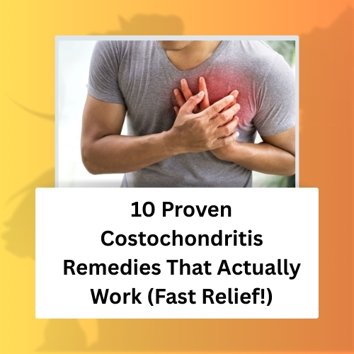 10 Confirmed Costochondritis Cures That Truly Work (Quick Aid!) – HOW ...